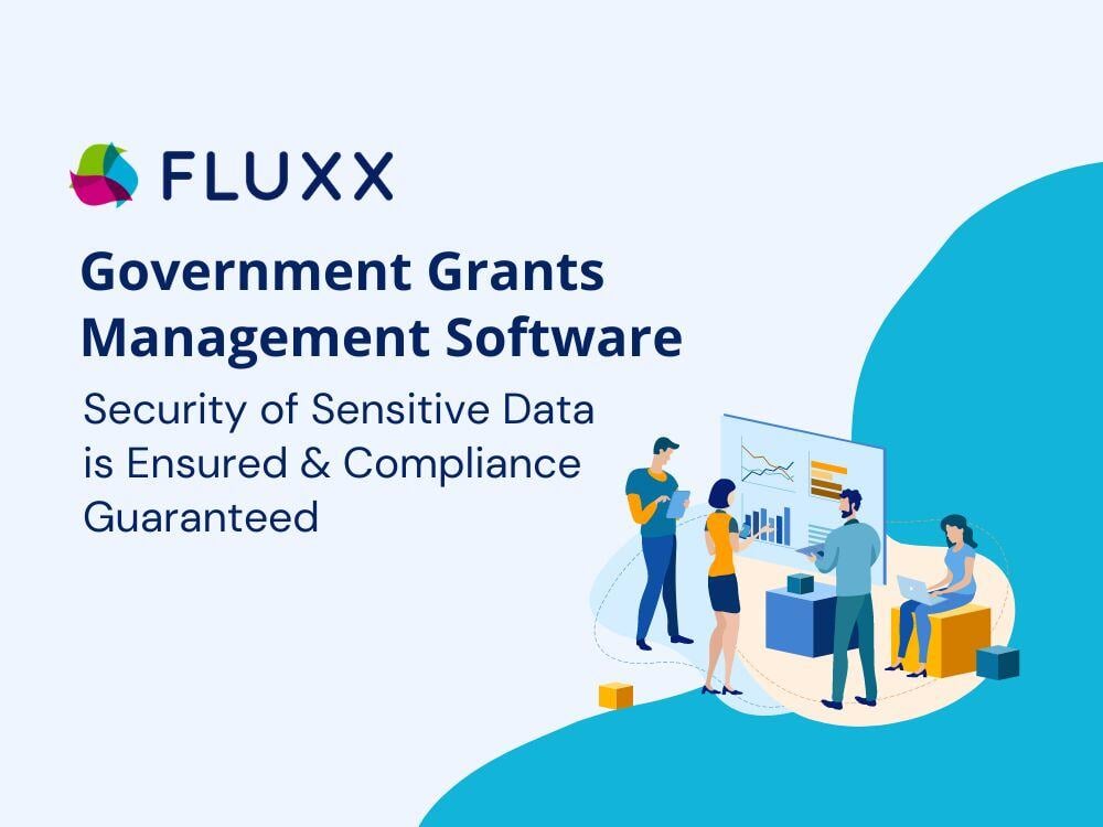 Government Grants Management Software: Security of Sensitive Data is ...