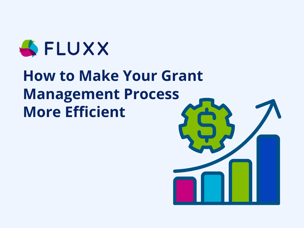 How to Make Your Grant Management Process More Efficient