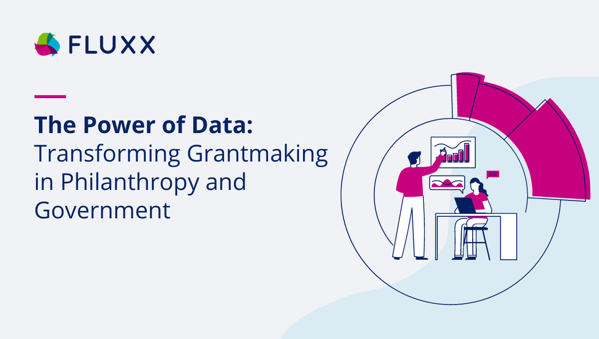The Power of Data: Transforming Grantmaking in Philanthropy and Government