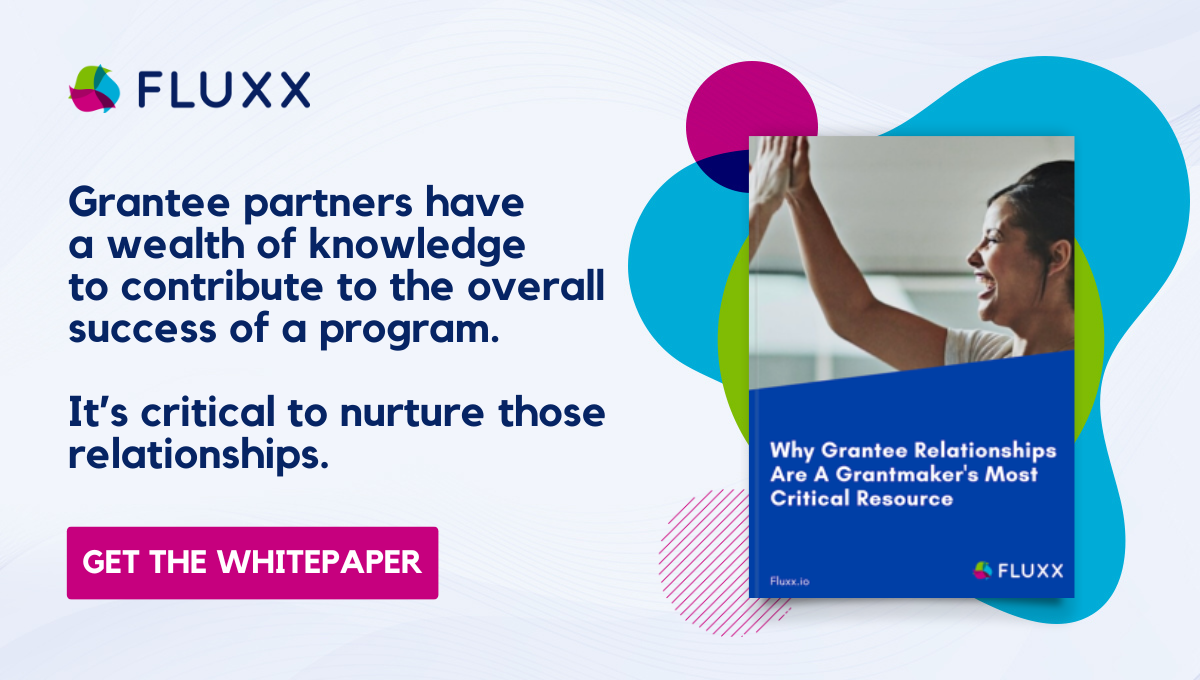 Fluxx Resources | Whitepaper: Why Grantee Relationships Are A ...